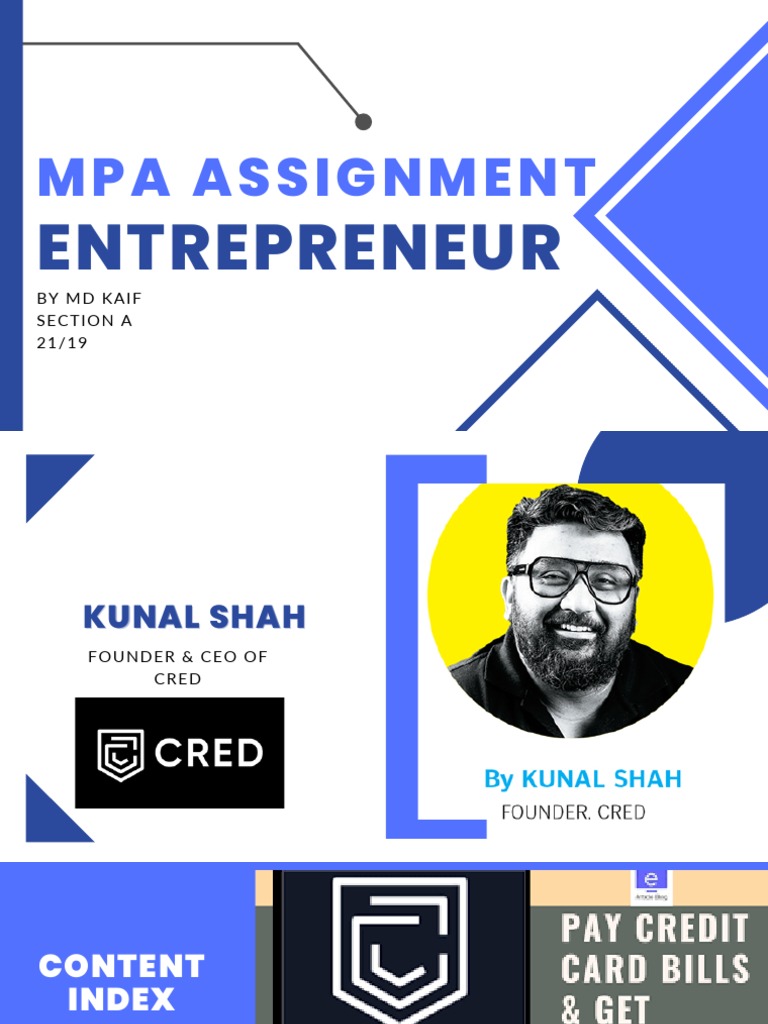Presentation On Kunal Shah by MD Kaif | PDF