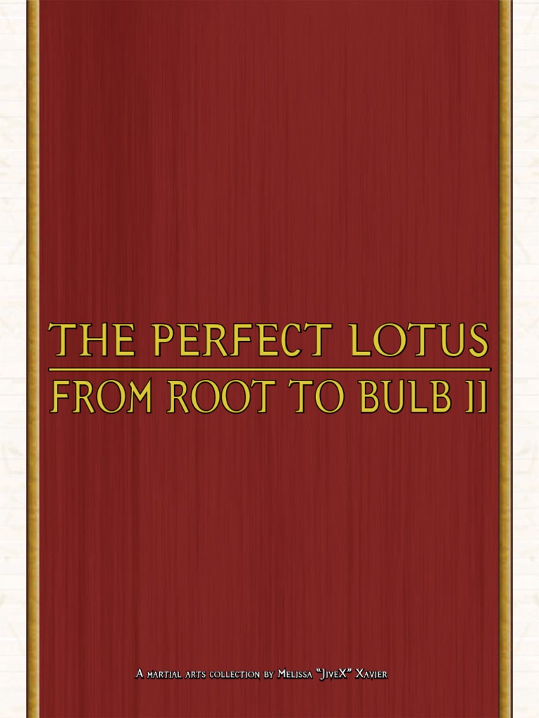The PerfecT LoTus From Root To BuLB II - Exalted, Character Sheets | PDF