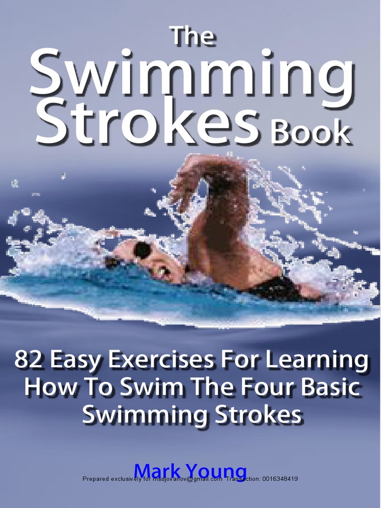 The_Swimming_Strokes_Book | PDF | Swimming | Breathing