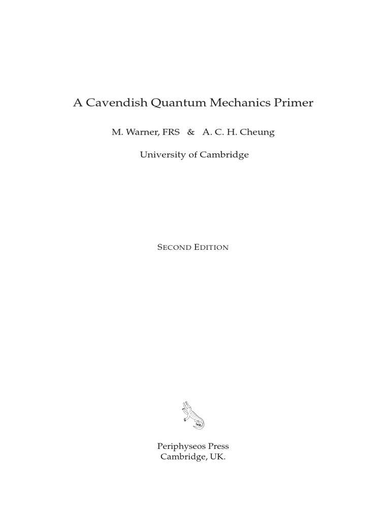 A Cavendish Quantum Mechanics Primer: M. Warner, FRS & A. C. H. Cheung ...