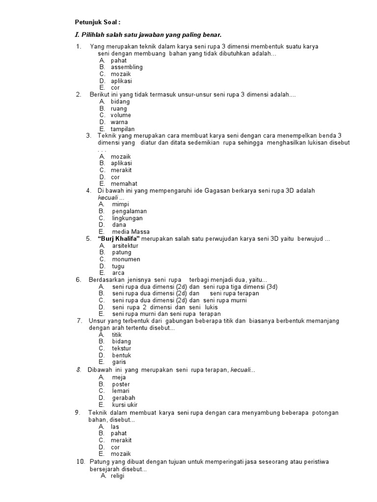 Soal Pilihan Ganda Seni Rupa 3D | PDF | Metode & Bahan Ajar | Griya & Taman