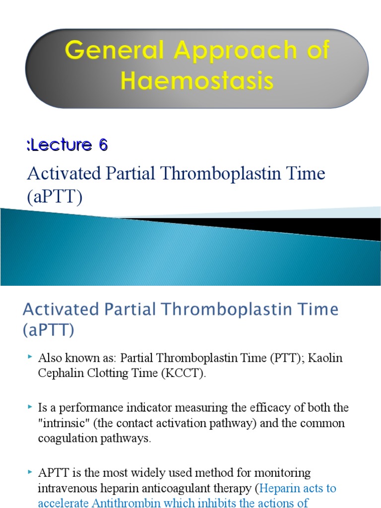 6 Activated Partial Thromboplastin Time aPTT | PDF | Science & Mathematics