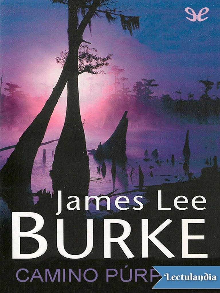 Camino Purpura - James Lee Burke | PDF