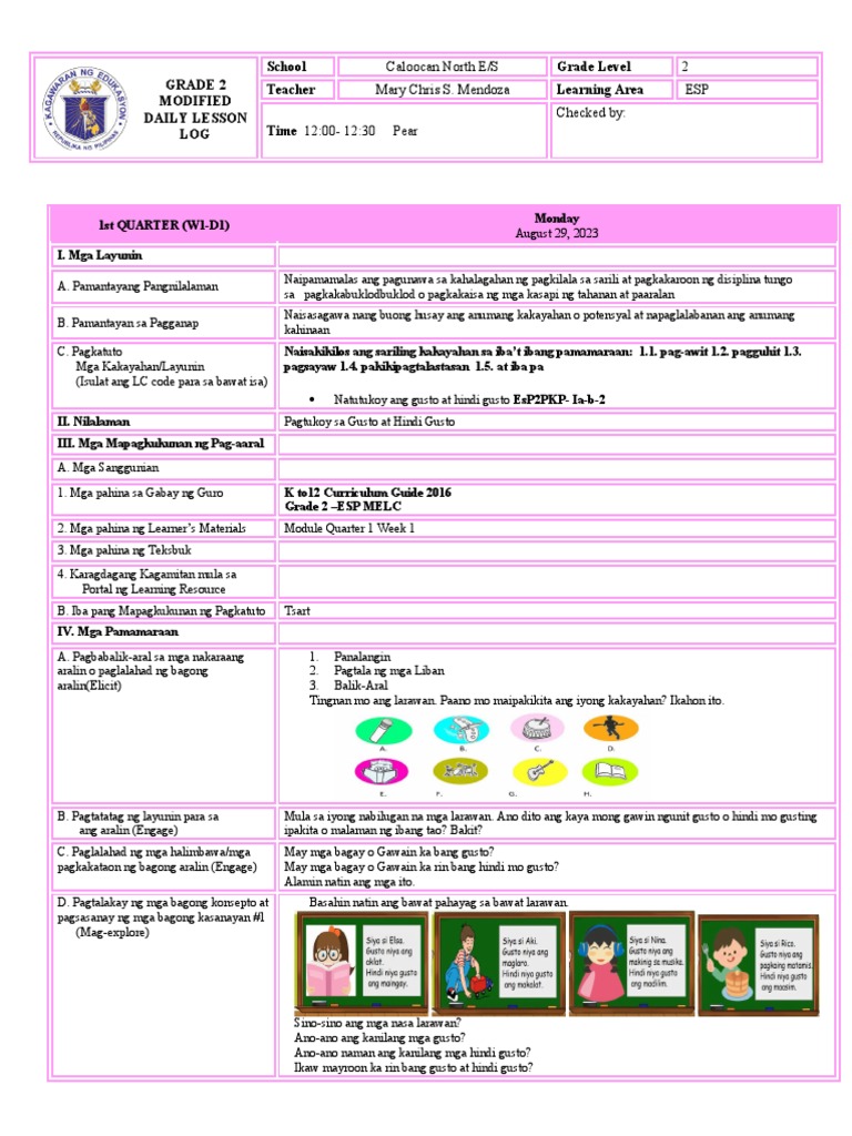 Grade 2 Modified Daily Lesson LOG School Grade Level Teacher Learning Area Time 12:00-12:30 Pear ...