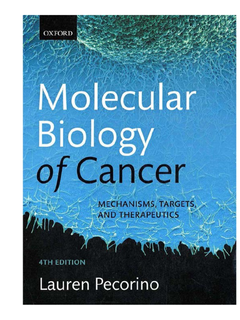 Molecular-Biology-of-Cancer-by-Lauren-Pecorino-biologywala | PDF