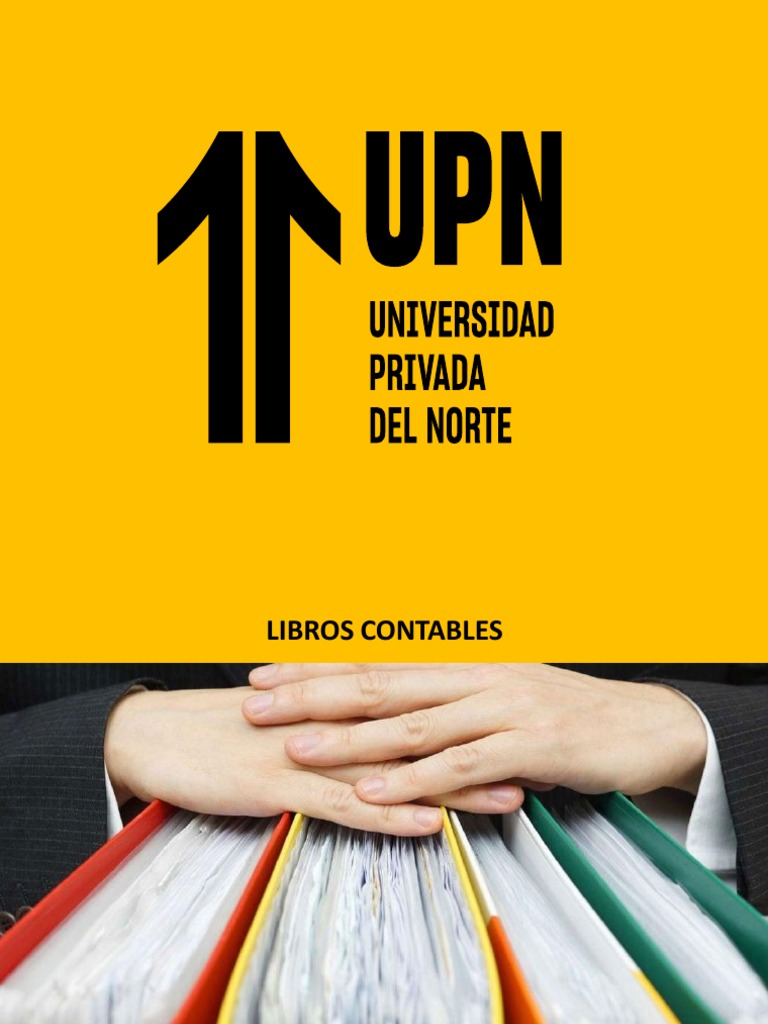 S5 - UPN PPT - Libros Contables Físicos y Electrónicos | PDF