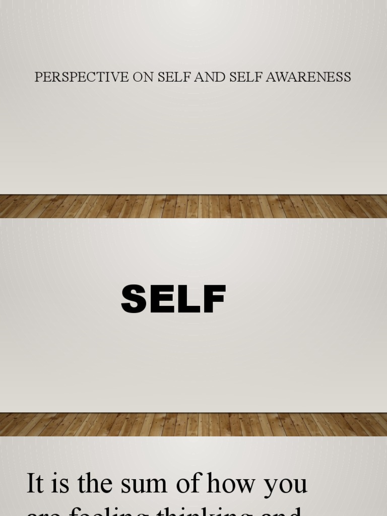 NSTP1 Perspective On Self and Self Awareness | PDF