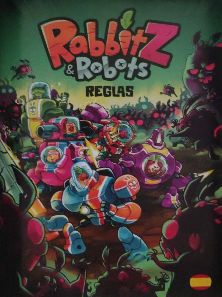 RabbitZ and Robots - Base - Reglas 1xH - ES | PDF