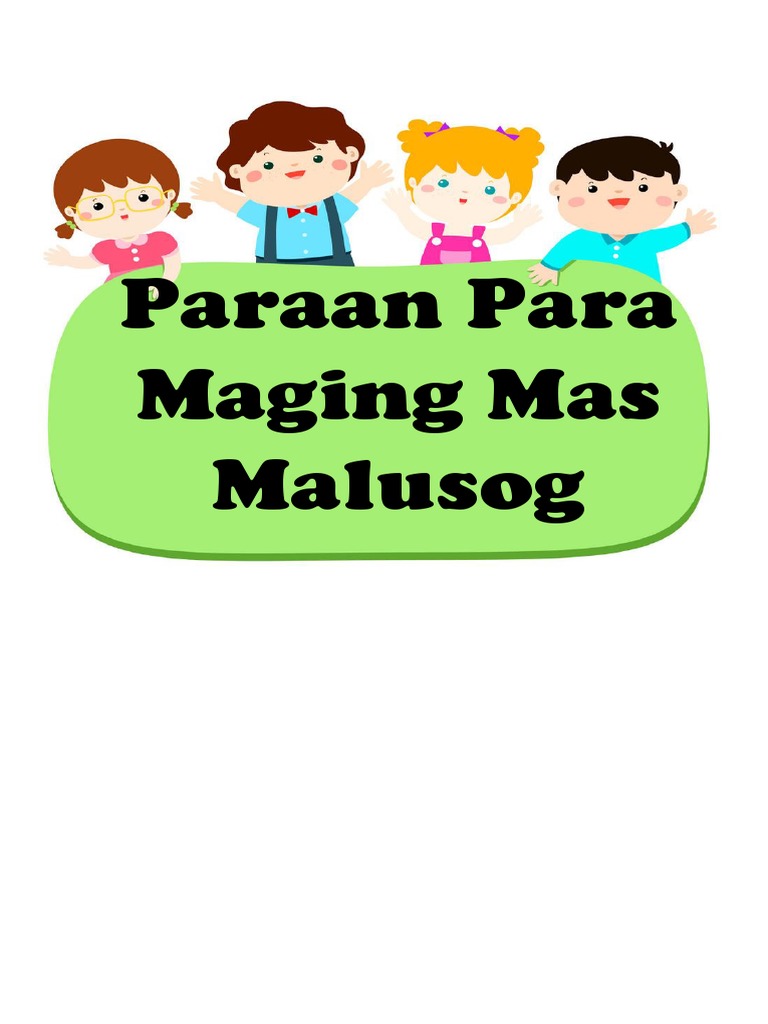 Paraan para Mas Maging Malusog Grade 1 | PDF