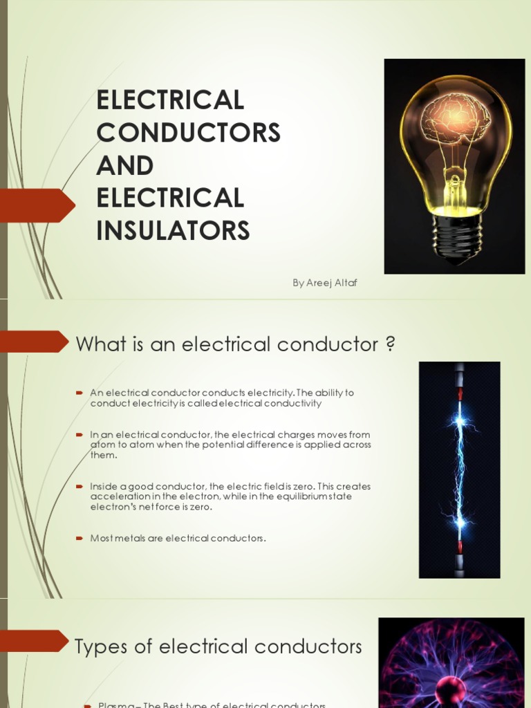 Presentation on electrical conductors and electrical insulators | PDF | Electrical Resistivity ...