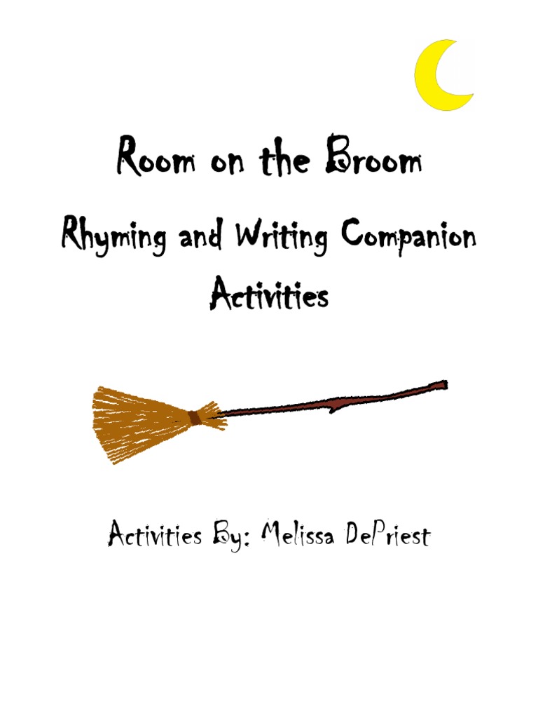 Room On The Broom: Rhyming and Writing Companion Activities | PDF
