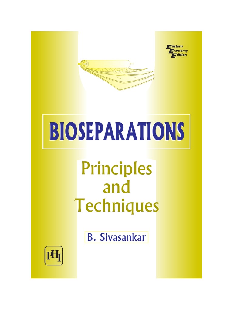 Bioseparations Principles and Techniques Kindle Edition - Compress ...