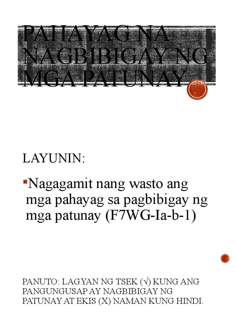 Pahayag Na Nagbibigay NG Mga Patunay | PDF