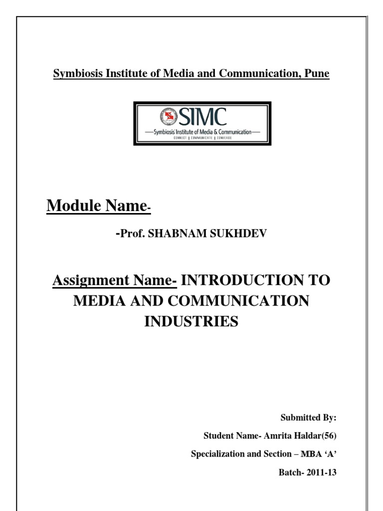 Module Name: Assignment Name-INTRODUCTION TO Media and Communication ...