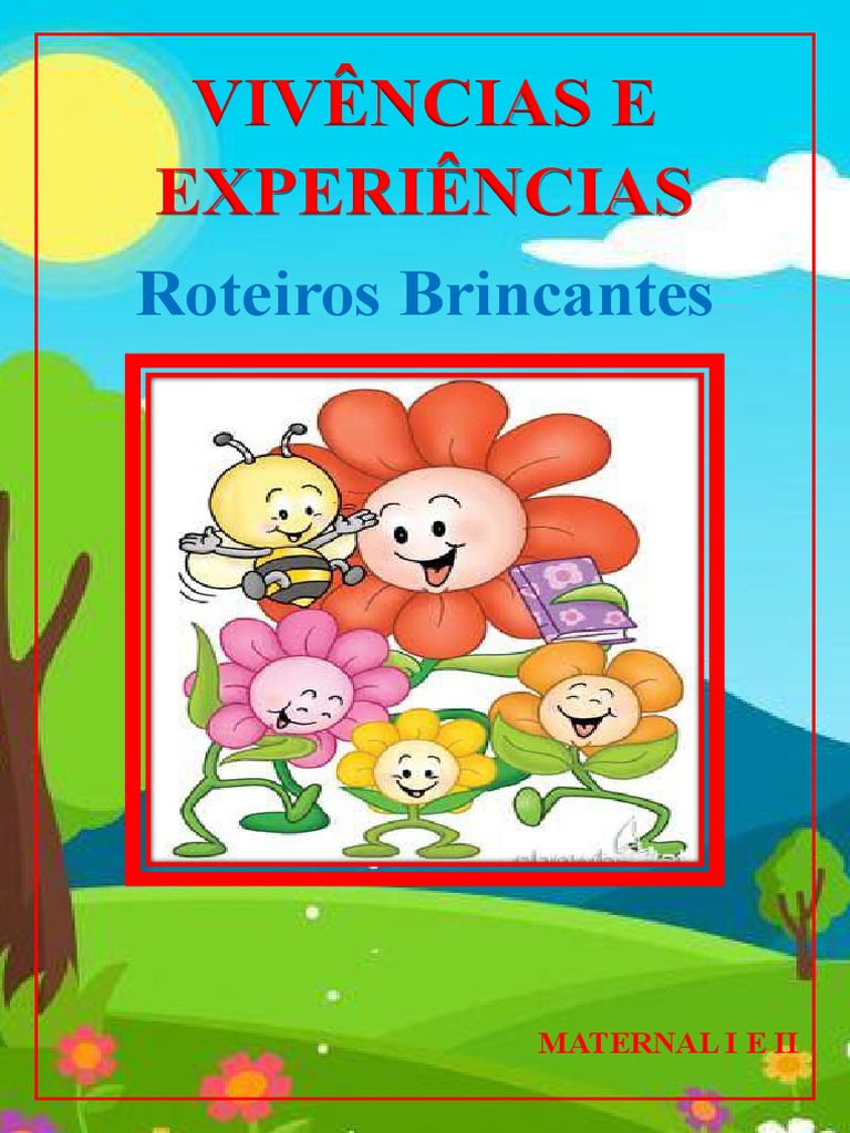 VIVÊNCIAS E EXPERIÊNCIAS Maternal Pedro Motta SEM DESBOTAR | PDF ...