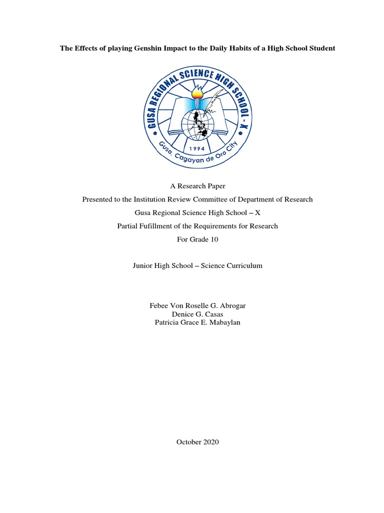 The Effects of Playing Genshin Impact to the Daily Habits of a High ...