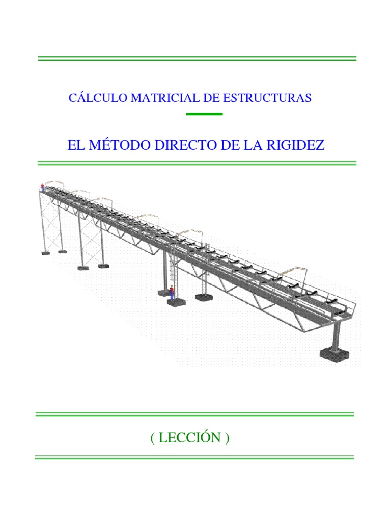 Calculo Matricial - Metodo de La Rigidez