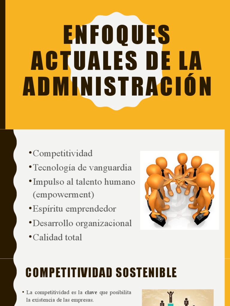 Enfoques Actuales de La Administración | PDF | Business | Planificación de recursos empresariales