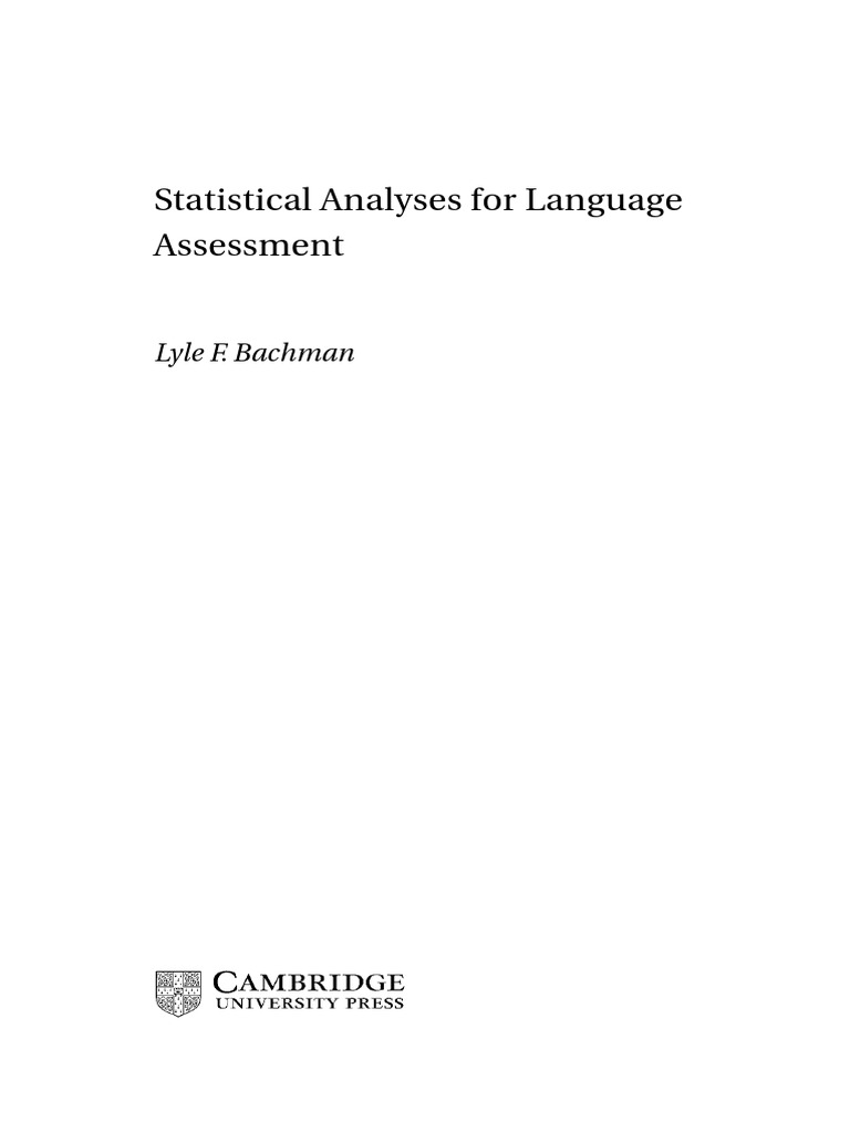 Bachman, L. (2004) - Statistical Analyses For Language Assessment | PDF ...