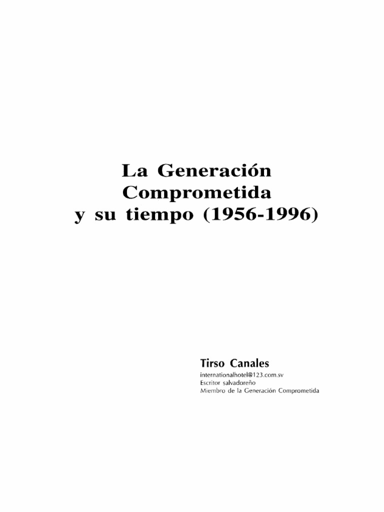 La generación comprometida y su tiempo (1956-1996) | PDF