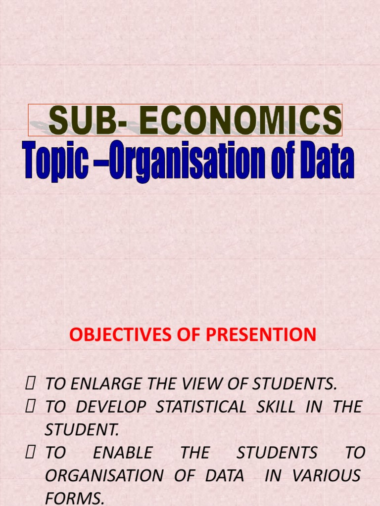 CHAPTER 3 PPT Ornanisation - of - Data Class 11 | PDF | Probability ...