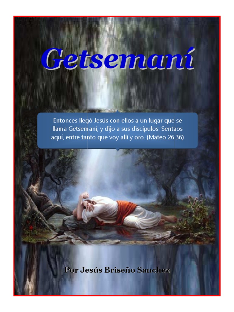 Significado de Getsemaní en la Biblia | PDF | Jesús | Juan el apóstol