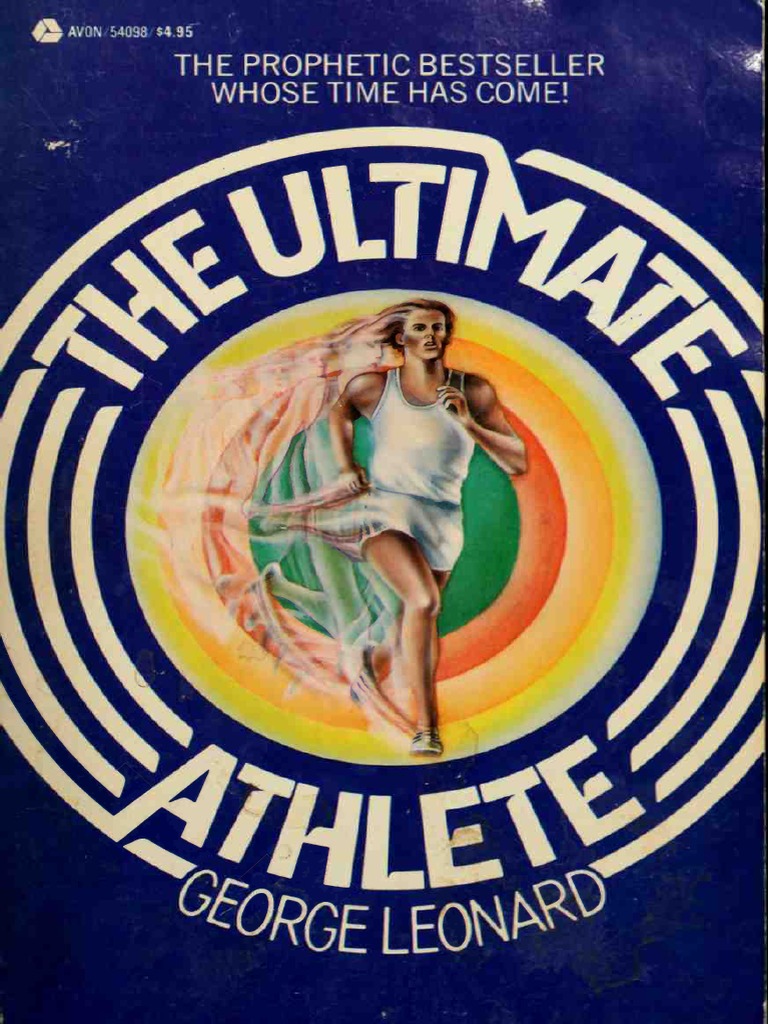 The Ultimate Athlete Re-Visioning Sports, Physical Education, and The ...