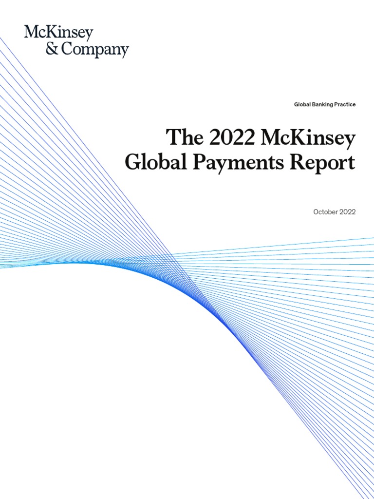 The 2022 Mckinsey Global Payments Report | Download Free PDF | Economic ...