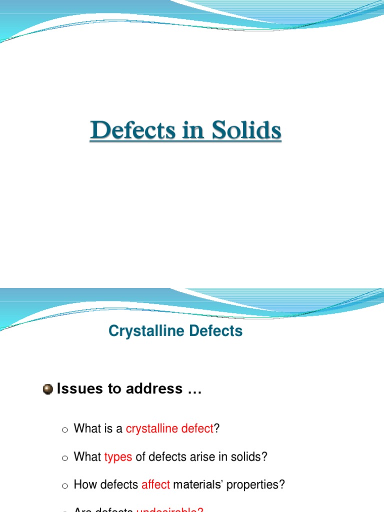 Types of Defects in Solids | PDF | Dislocation | Crystallographic Defect