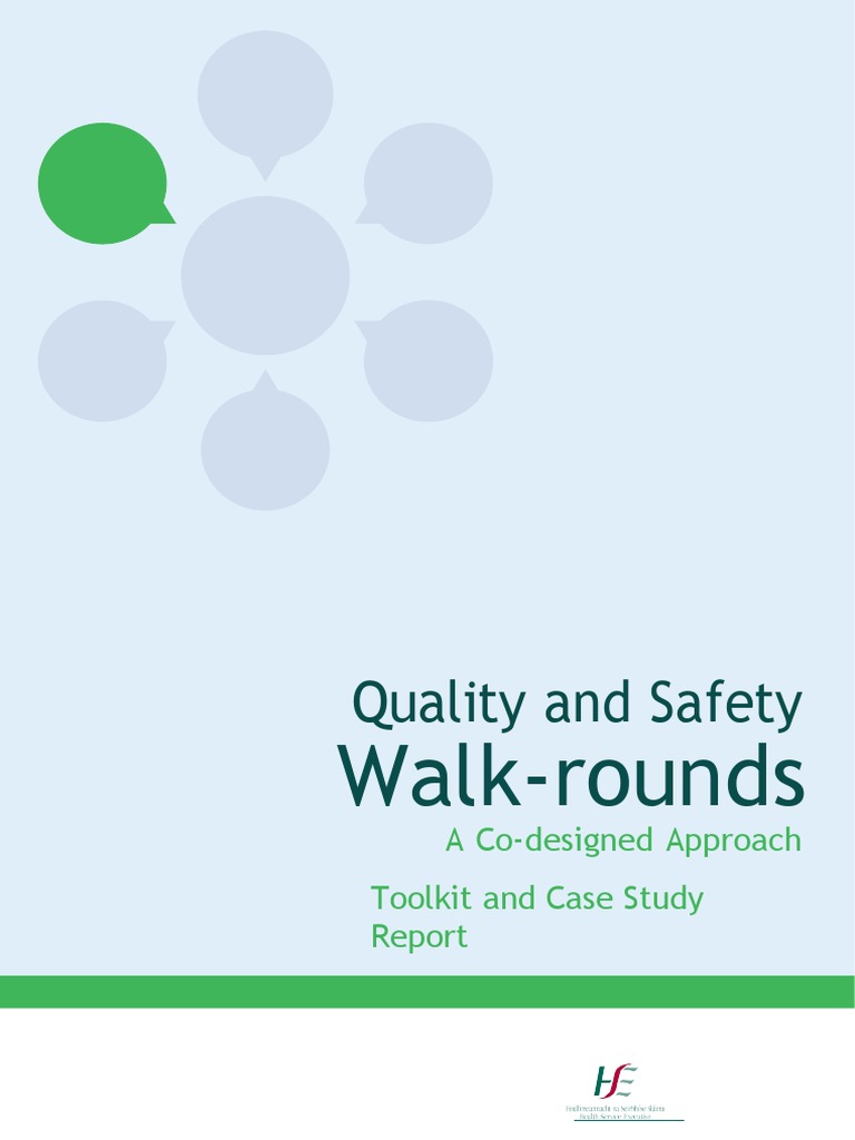 Quality and Safety Walk Rounds A Co Designed Approach Toolkit and Case ...