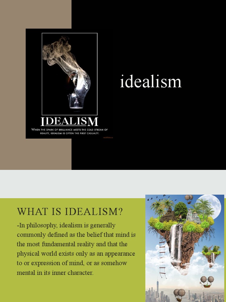 IDEALISM | PDF | Idealism | Plato
