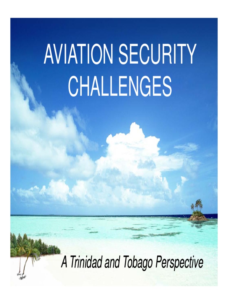 Day02 03 TrinidadandTobagoMartinChallenges | PDF | Airport Security | Regulatory Compliance