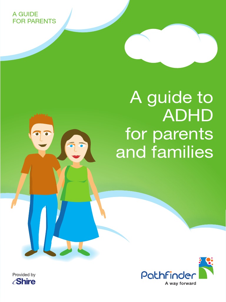 ADHD Parents Guide | Download Free PDF | Attention Deficit Hyperactivity Disorder | Mental Disorder