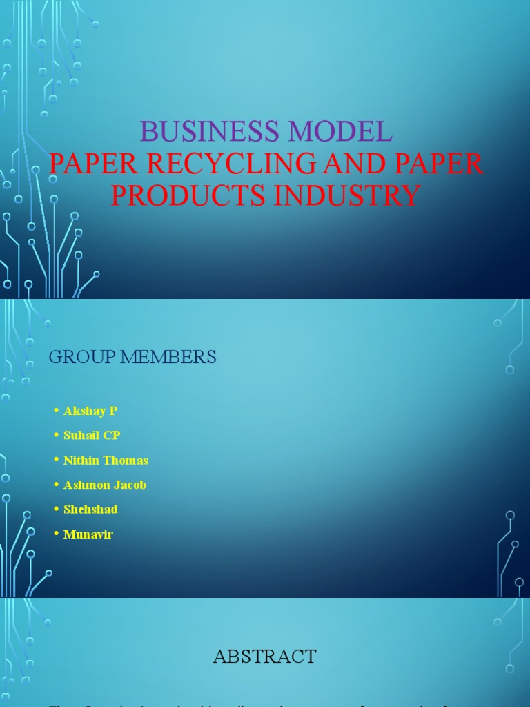 BUSINESS MODEL-paper Recycling AND PAPER PRODUCTS INdustry-1 | PDF ...