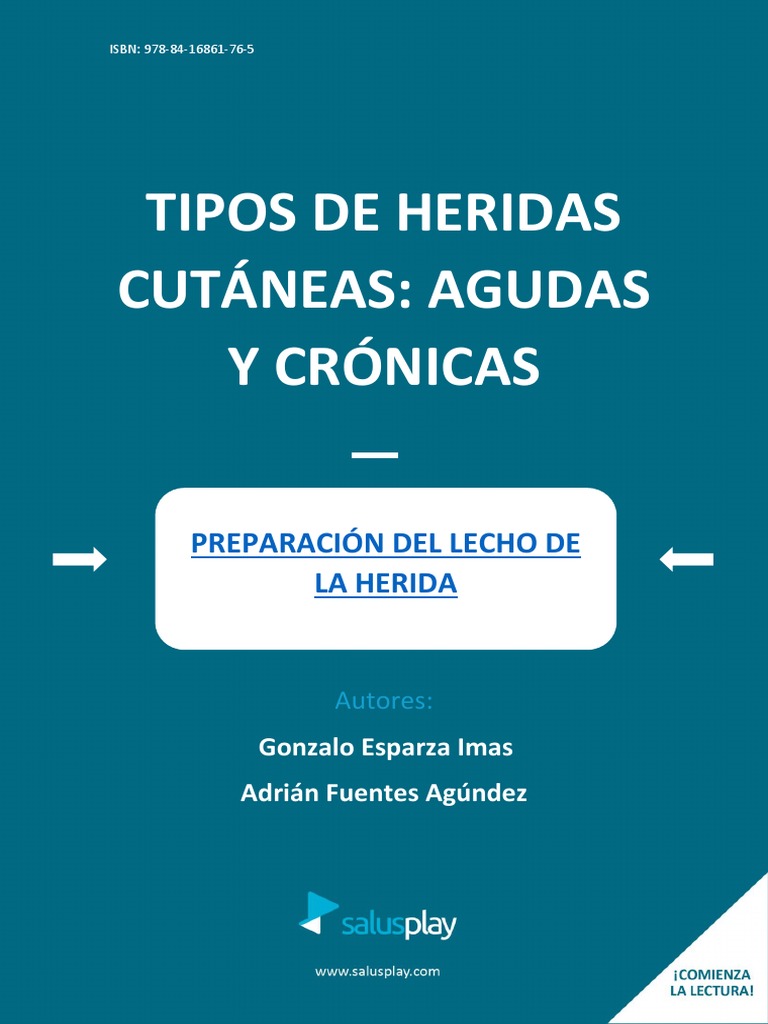 Tipos de Heridas Cutaneas - Agudas y Cronicas Isbn 978-84-16861-76-5 | PDF | Inflamación | Macrófago