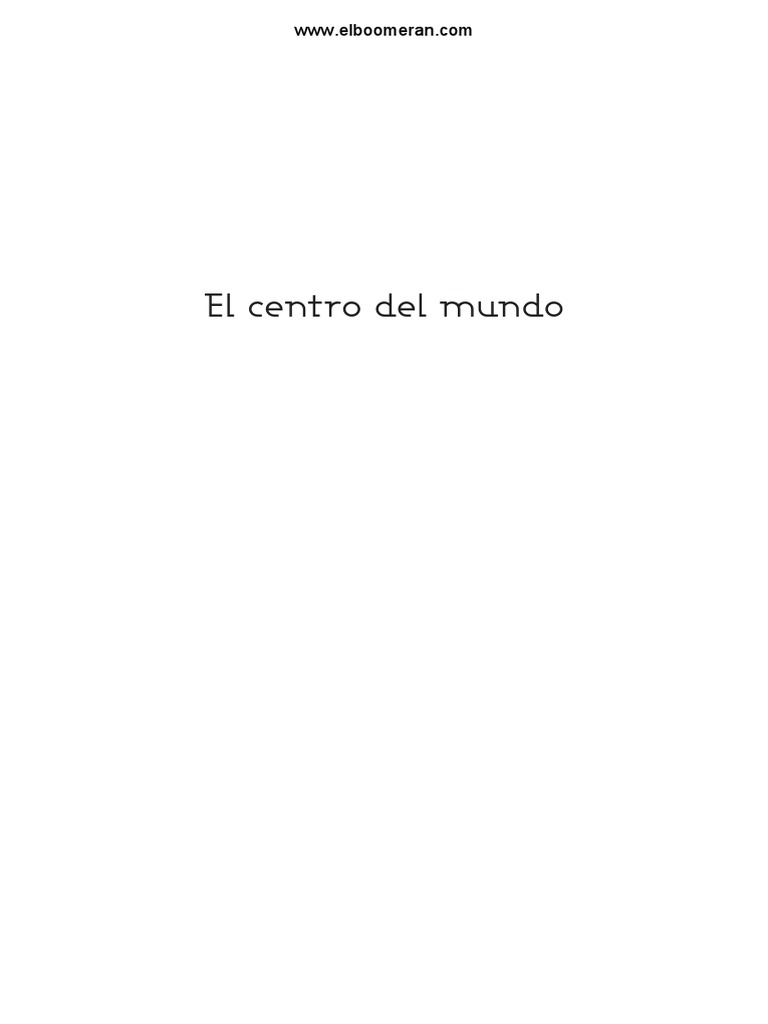 El Centro Del Mundo | PDF | Amor