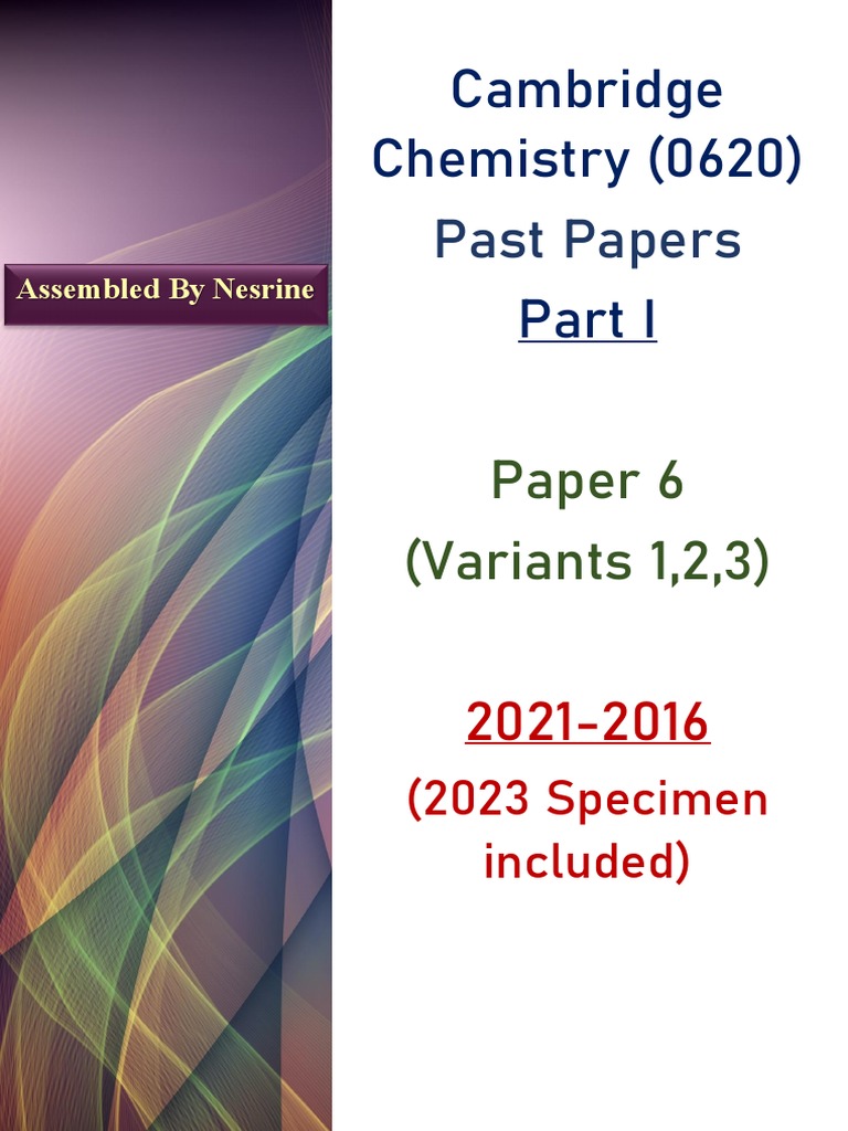 Chemistry 0620 Past Paper Paper6 | PDF | Physical Chemistry | Molecules