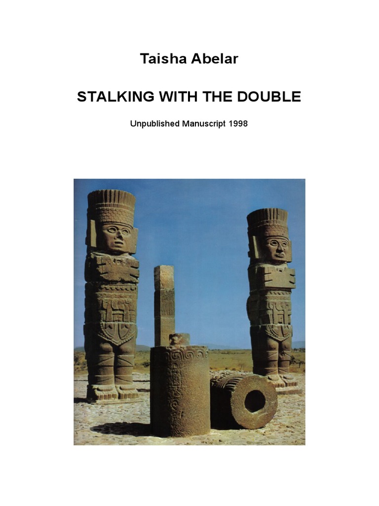 Taisha Abelar - Stalking With The Double - V3 | PDF | Sociology ...