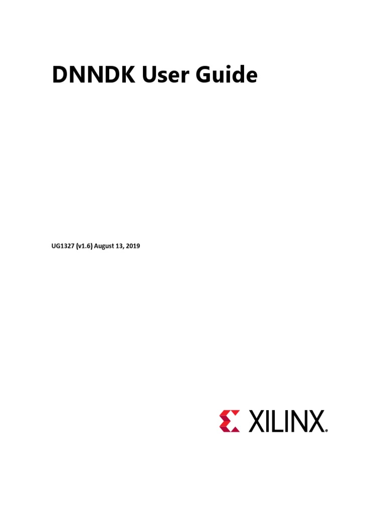 Ug1327 DNNDK User Guide | PDF | Booting | Installation (Computer Programs)