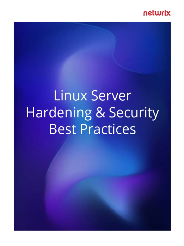 Linux Server Hardening and Security Best Practices | Download Free PDF | Web Server | Internet & Web