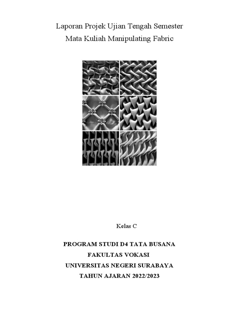Laporan Projek UTS MANIPULATING FABRIC | PDF | Seni