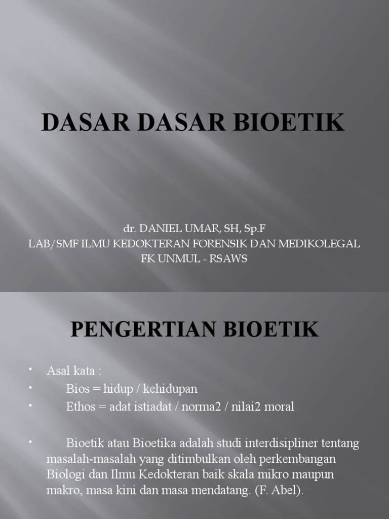 Dasar Bioetik untuk Praktisi Medis | PDF
