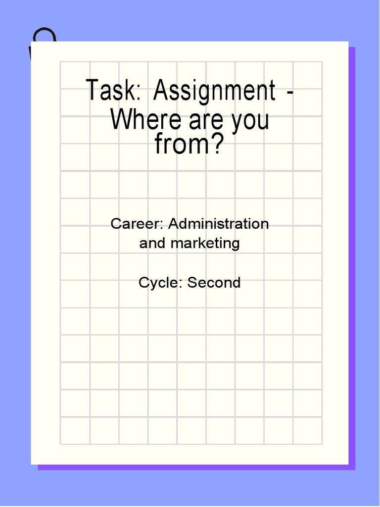 Week 02 - Task: Assignment - Where are you from? | PDF