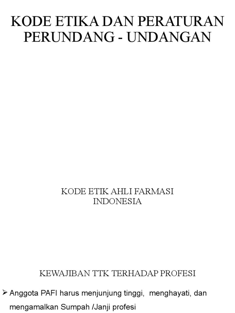Kode Etik Dan Peraturan Perundang Undangan Farmasi SHARE KETAPANG | PDF