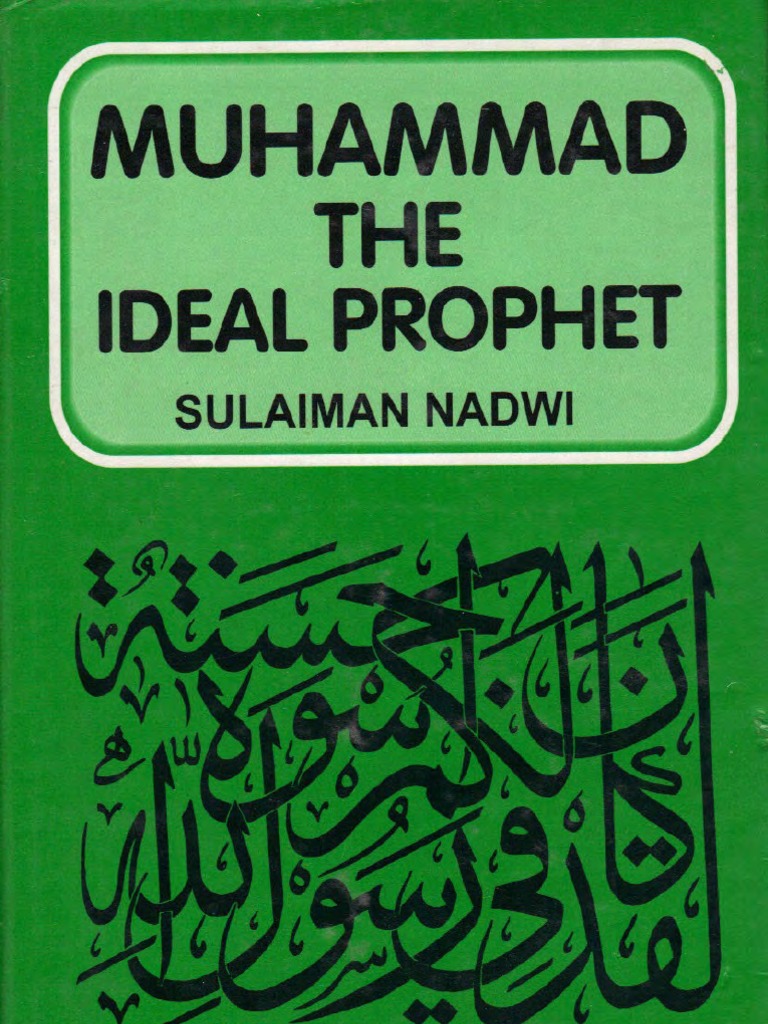 Mohammad (s.a.w) the Ideal Prophet R | Prophets And Messengers In Islam ...