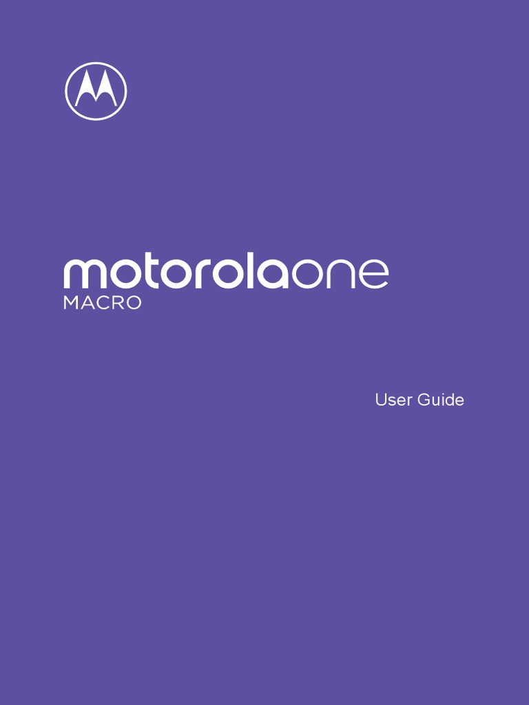 Motorola One Macro | PDF | Google Play | Android (Operating System)