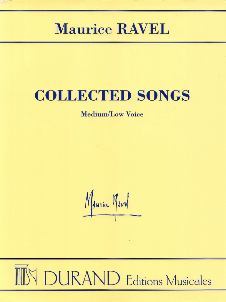Ravel - Collected Songs (Medium-Low) | PDF