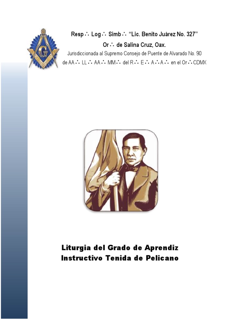 Liturgia Del Primer Grado Tenida de Pelicano | PDF | Felicidad | Masonería