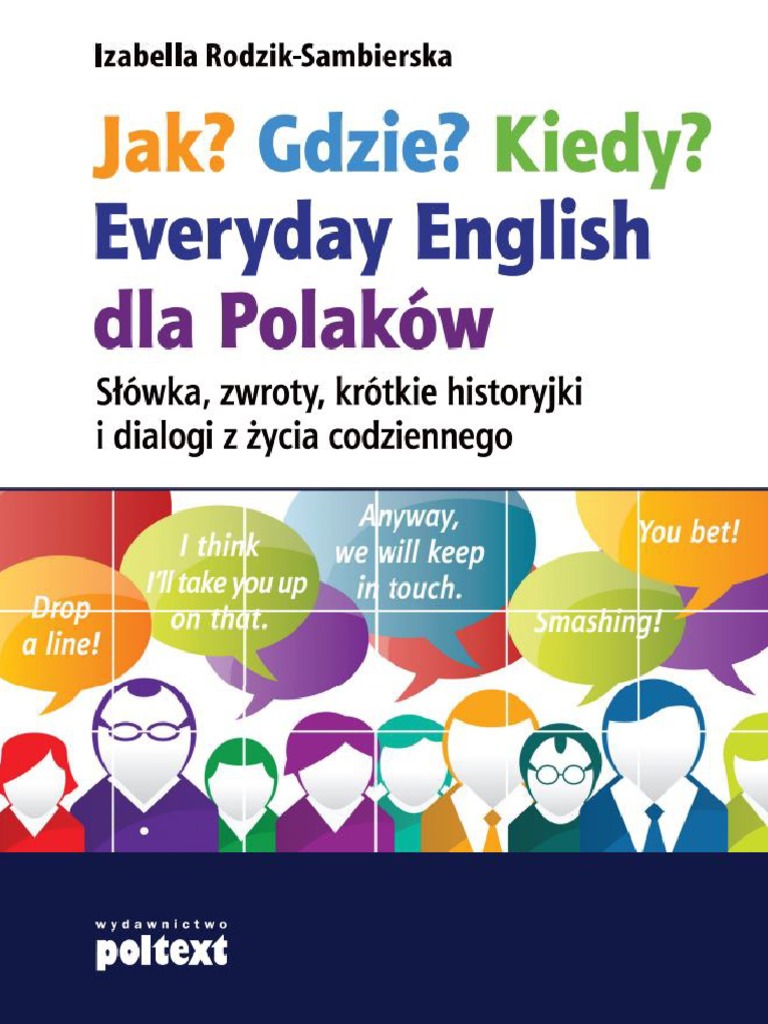 Jak - Gdzie - Kiedy - Everyday Eng - Izabella Rodzik-Sambierska | PDF