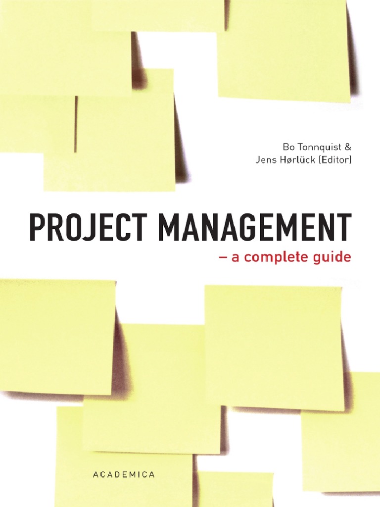 Project Management A Complete Guide-Bo Tonnquist | PDF